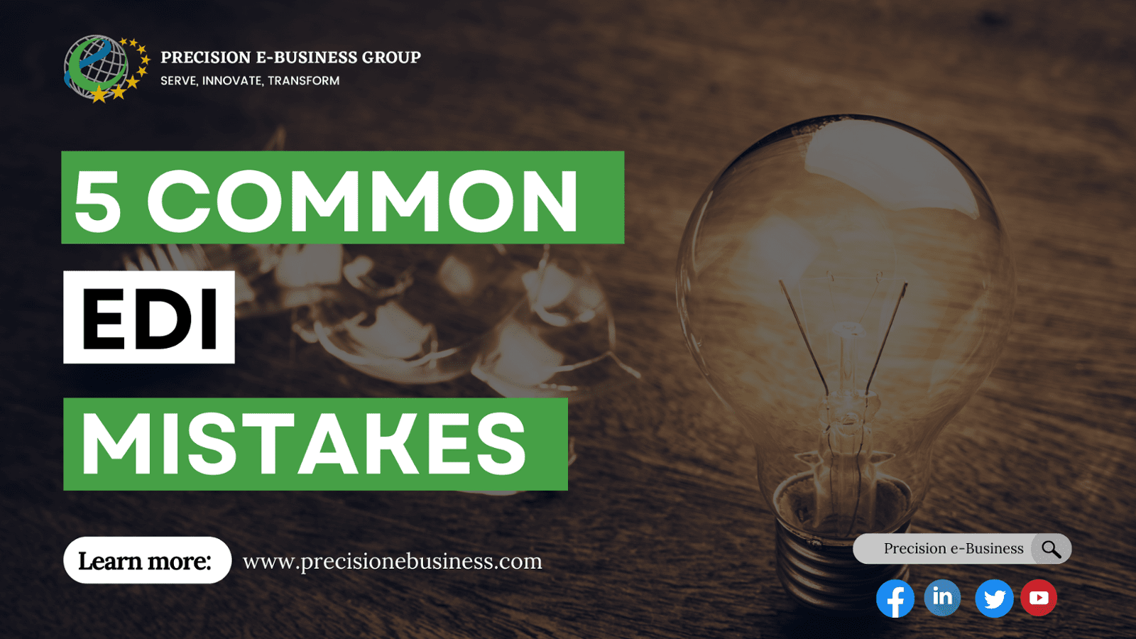 5 Common EDI Mistakes and How to Avoid Them | Precision e-Business Group
